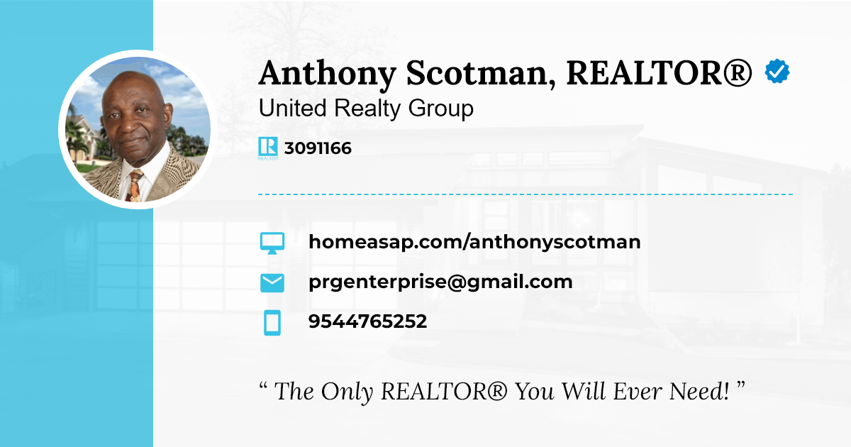 Anthony Scotman, REALTOR® | The Only REALTOR® You Will Ever Need!